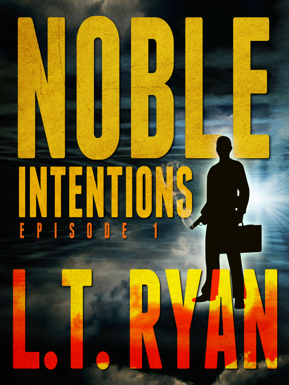 Noble Intentions Episode 1 Now Available for Kindle – L.T. RYAN